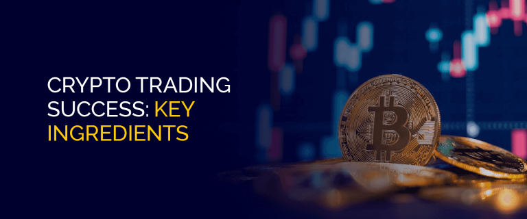 Essential Ingredients For Achieving Crypto Trading Success