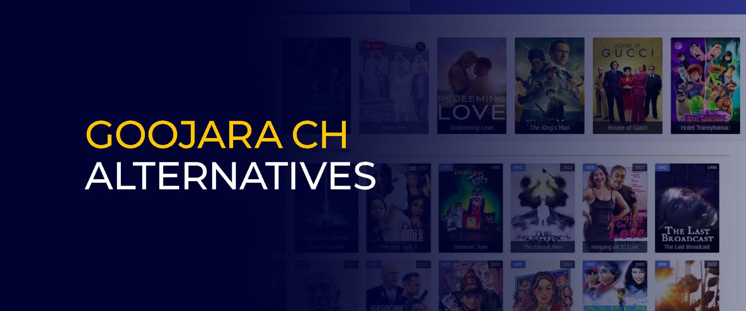 Meilleures alternatives à Goojara Ch (2026) pour un streaming légal et ...