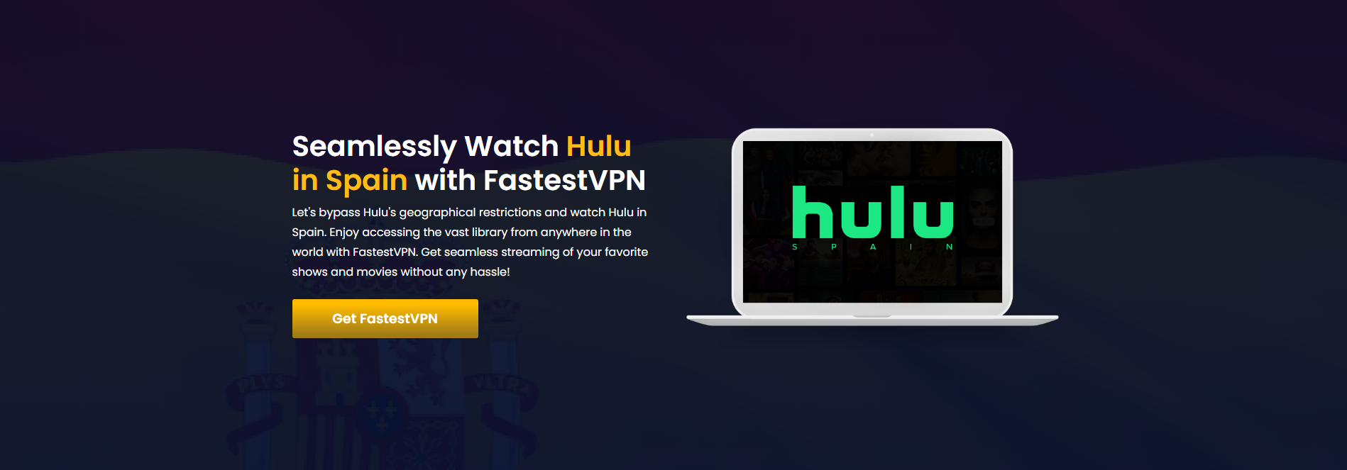 Bir VPN ile İspanya'da Hulu'yu Güvenle İzleyin