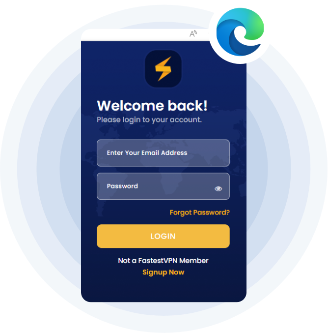 Best Microsoft Edge VPN Extension - FastestVPN