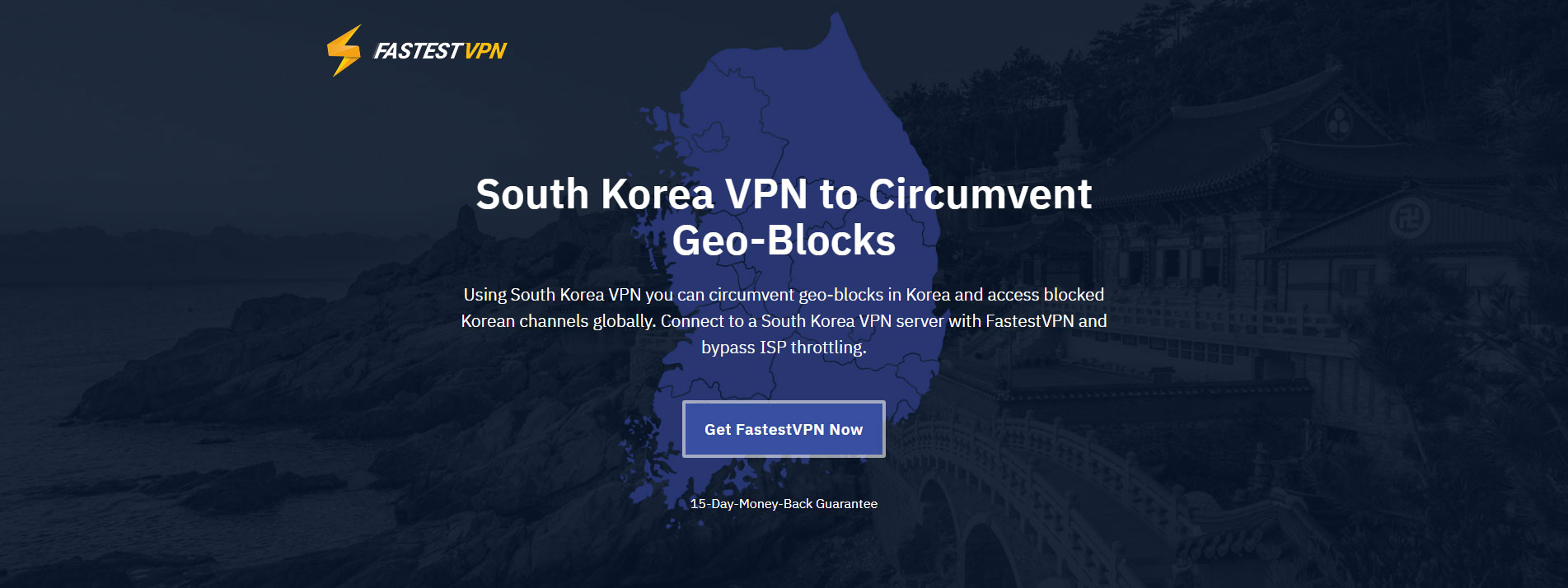 Best South Korea VPN - Connect to South Korea Servers with FastestVPN