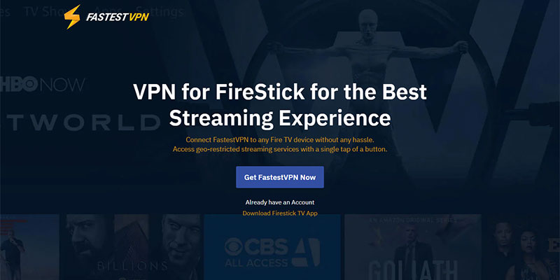 Best VPN for Firestick TV – Unblock Content with Amazon Firestick VPN