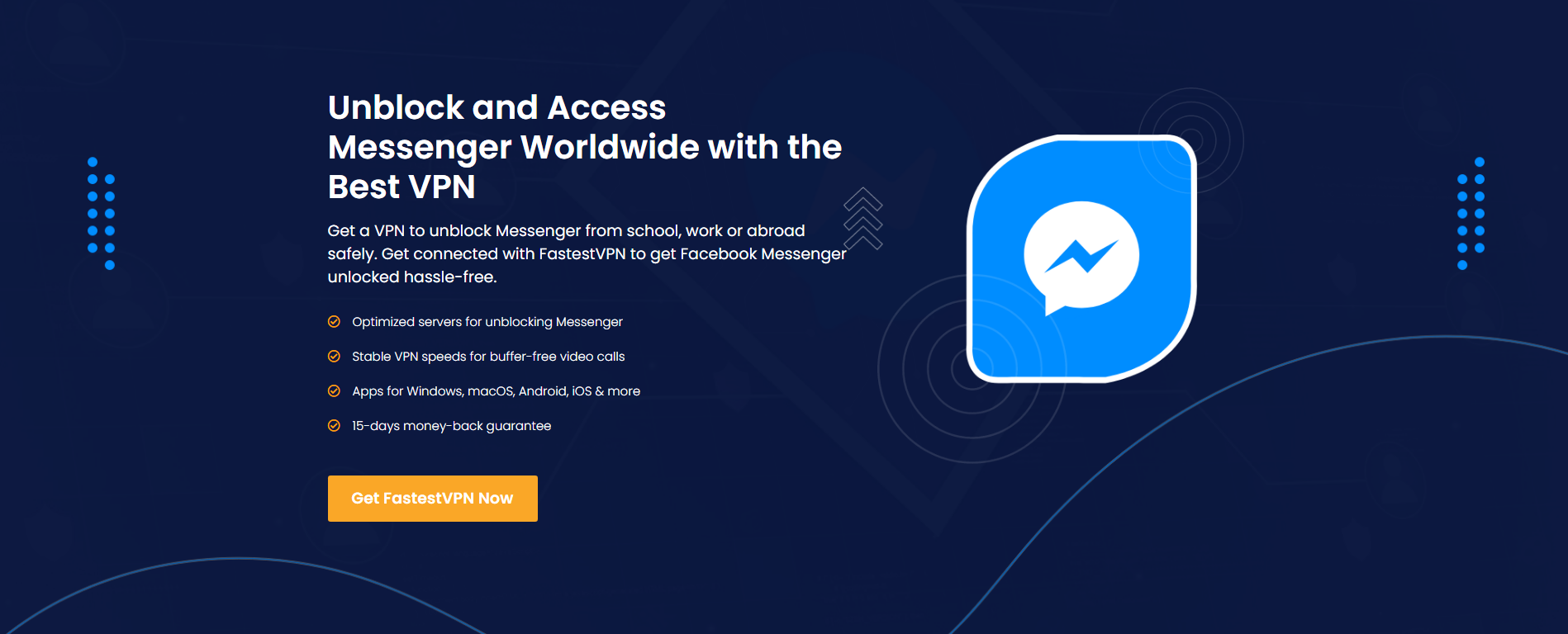 เลิกบล็อก Messenger ด้วย FastestVPN Worldwide
