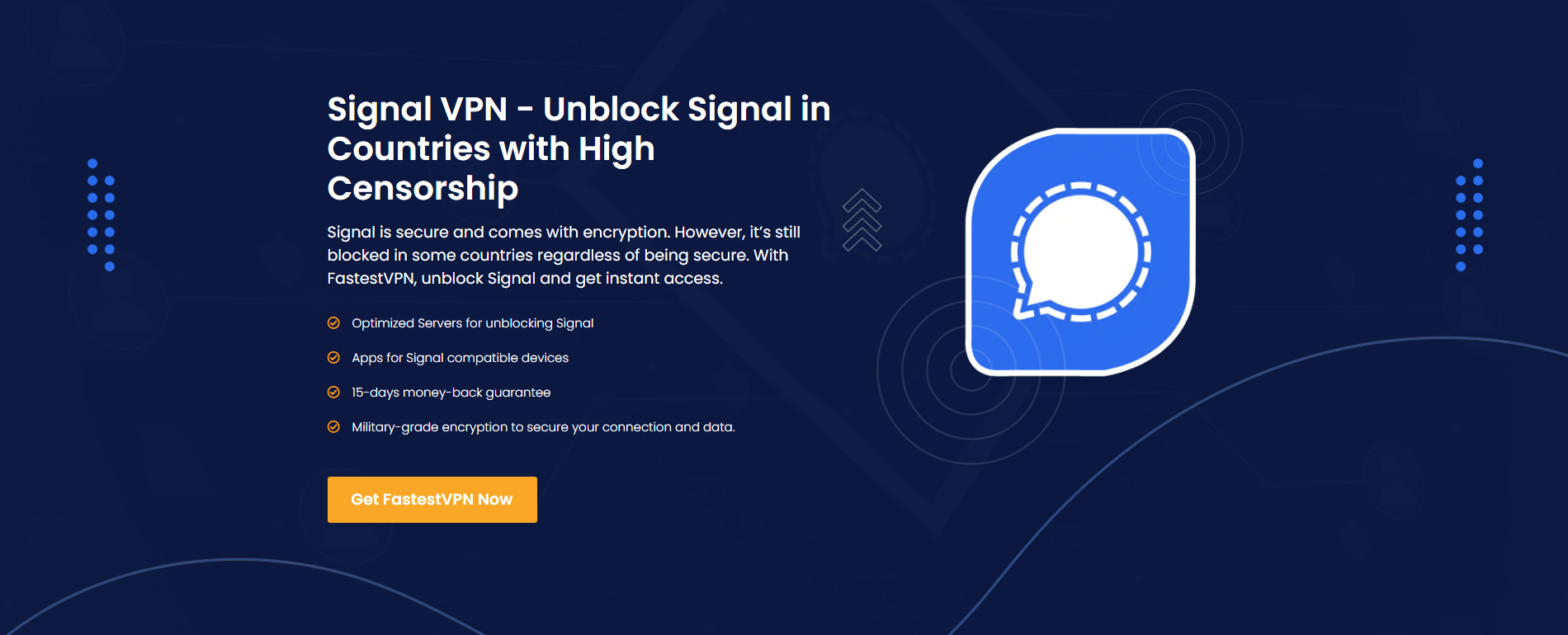 Desbloquear la aplicación Signal con FastestVPN ¡En cualquier sitio!