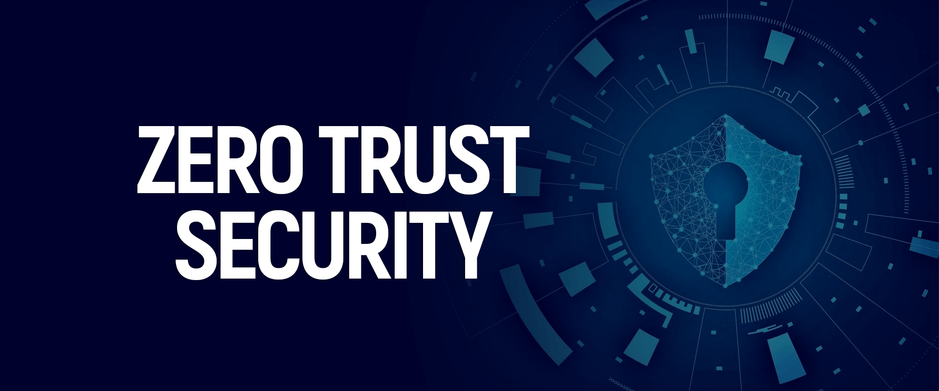 How to Successfully Implement Zero Trust Security Model