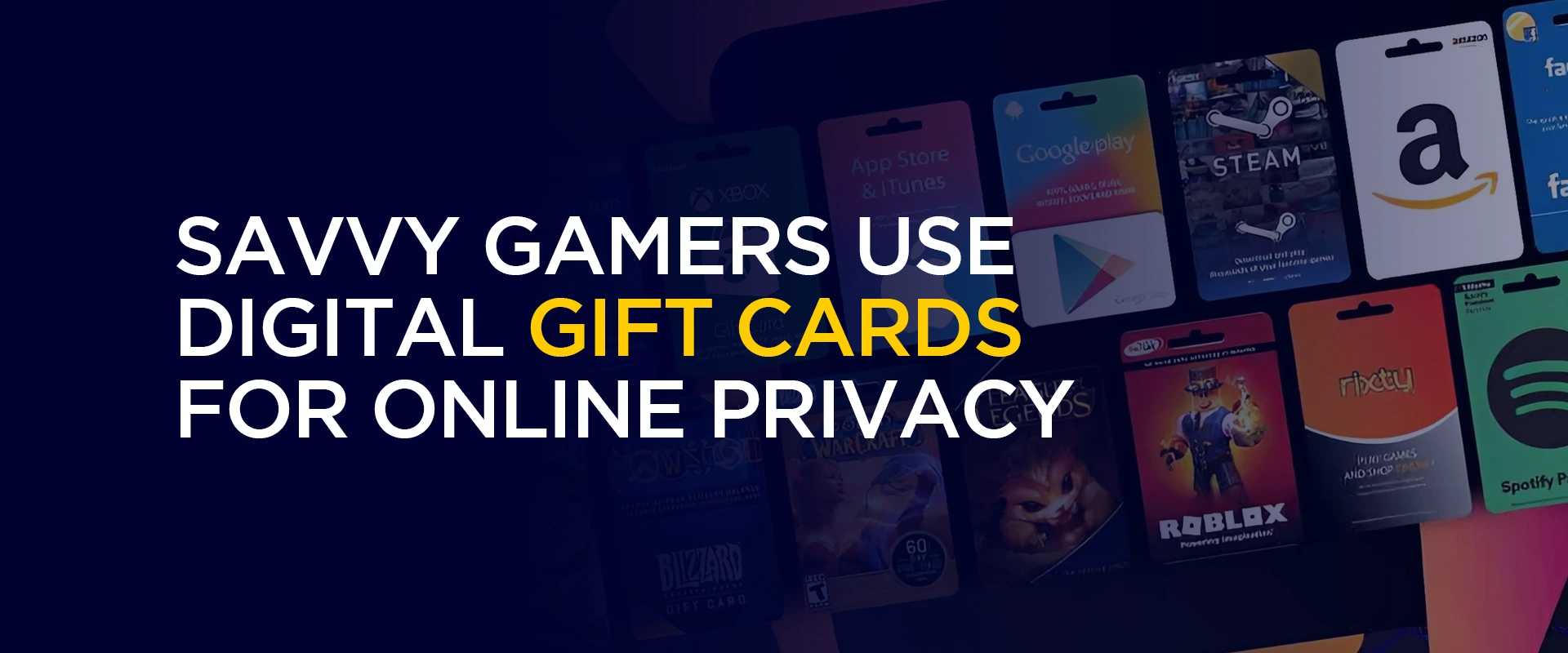 Why Savvy Gamers Are Turning to Digital Gift Cards for Online Privacy