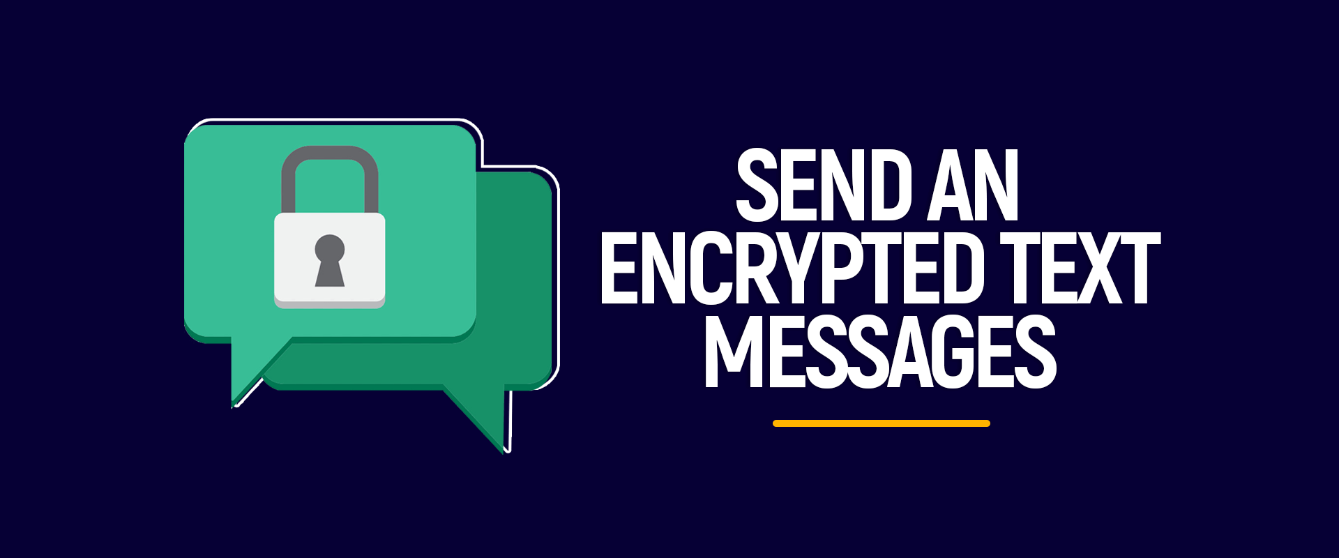 How to Send an Encrypted Text Message