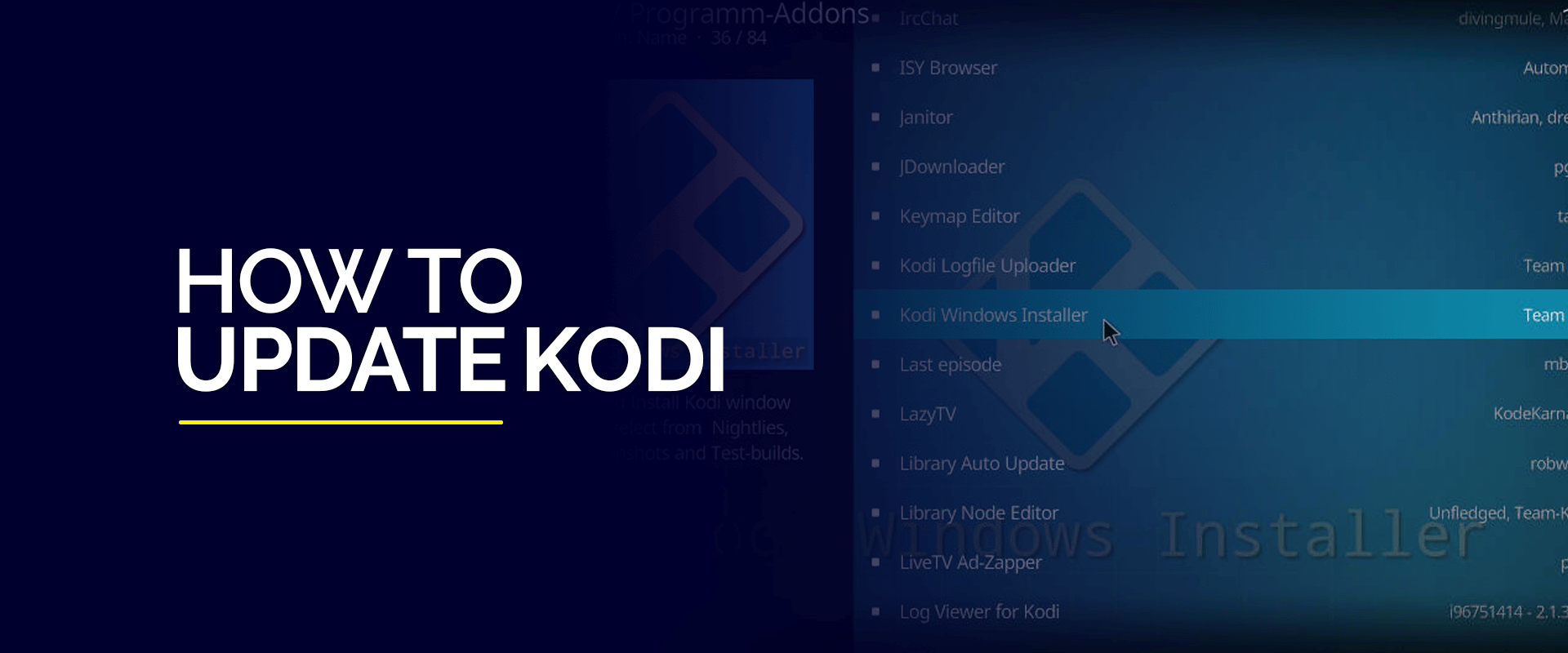 How to Update Kodi on Firestick, Mac, Windows, Android etc