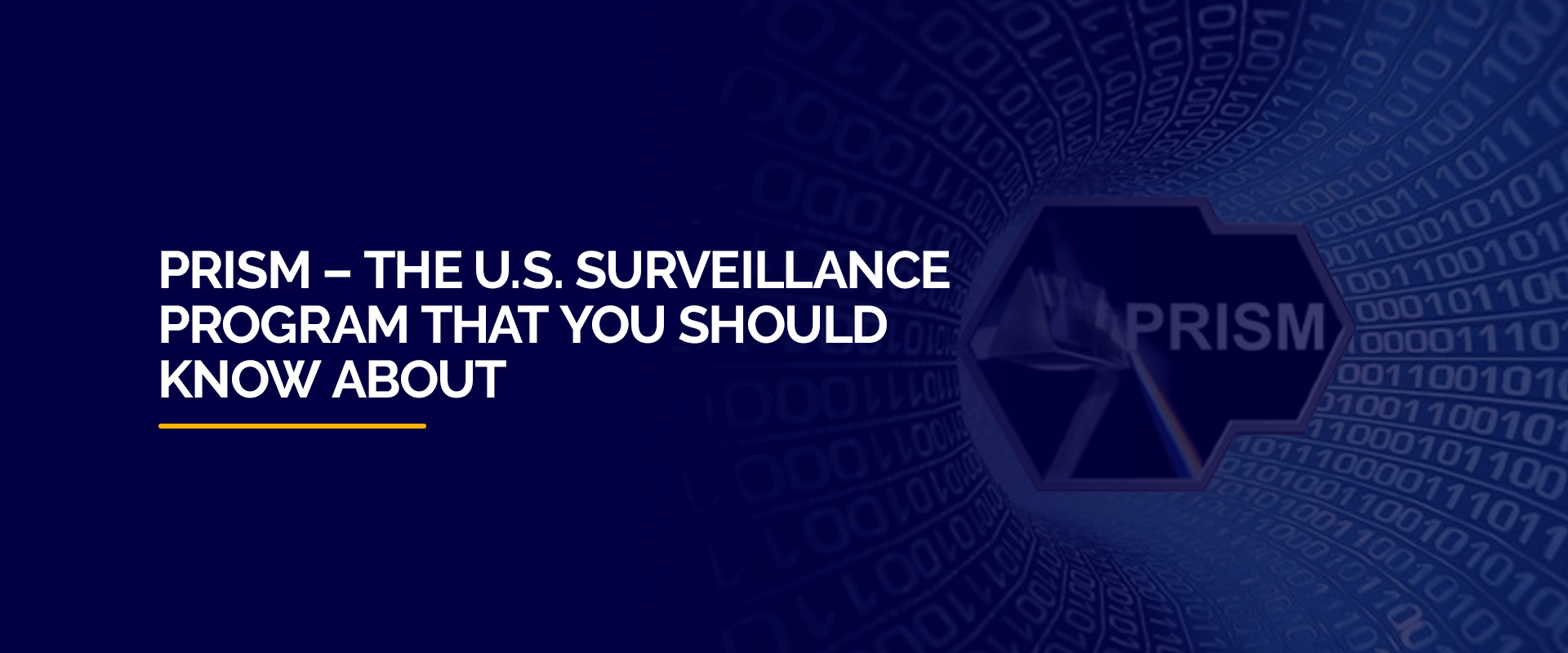 What is the PRISM United States Surveillance Program?