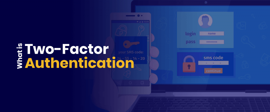 How to Enable Two-Factor Authentication