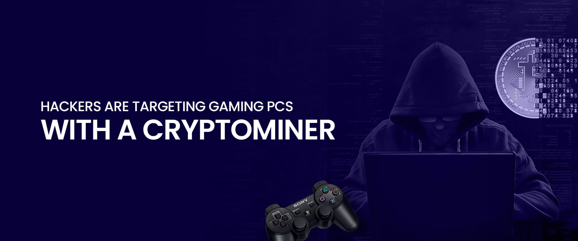 How Hackers Are Targeting Gamers with a Cryptominer