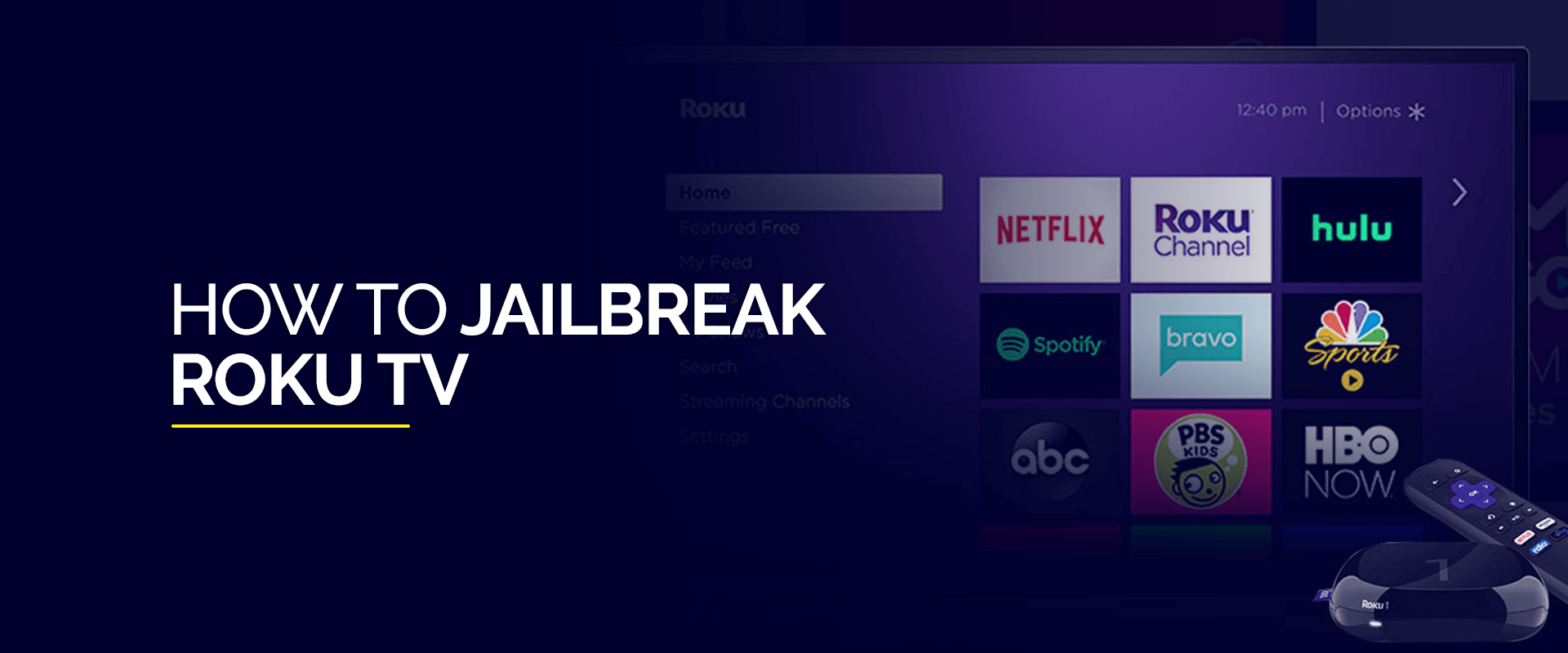 ¿Cómo hacer Jailbreak a Roku en 2025?