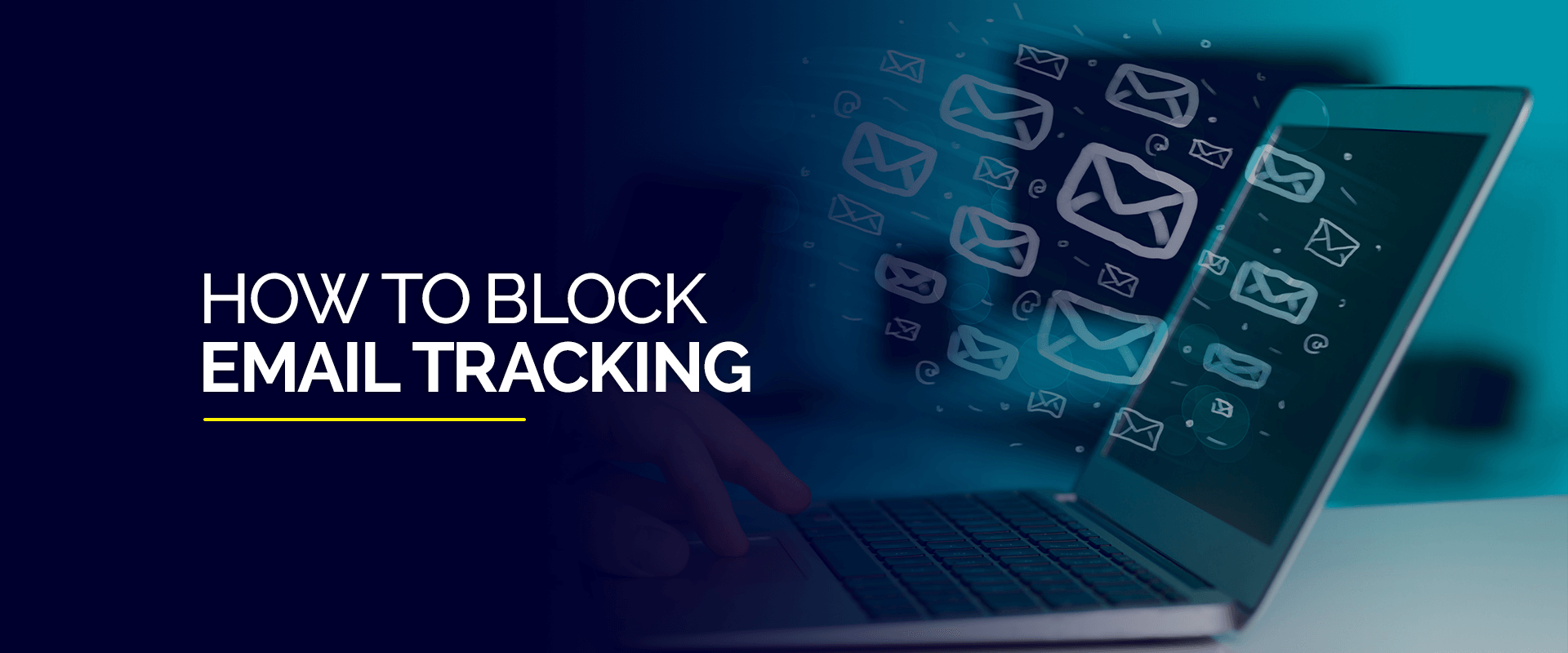 How to Block Email Tracking