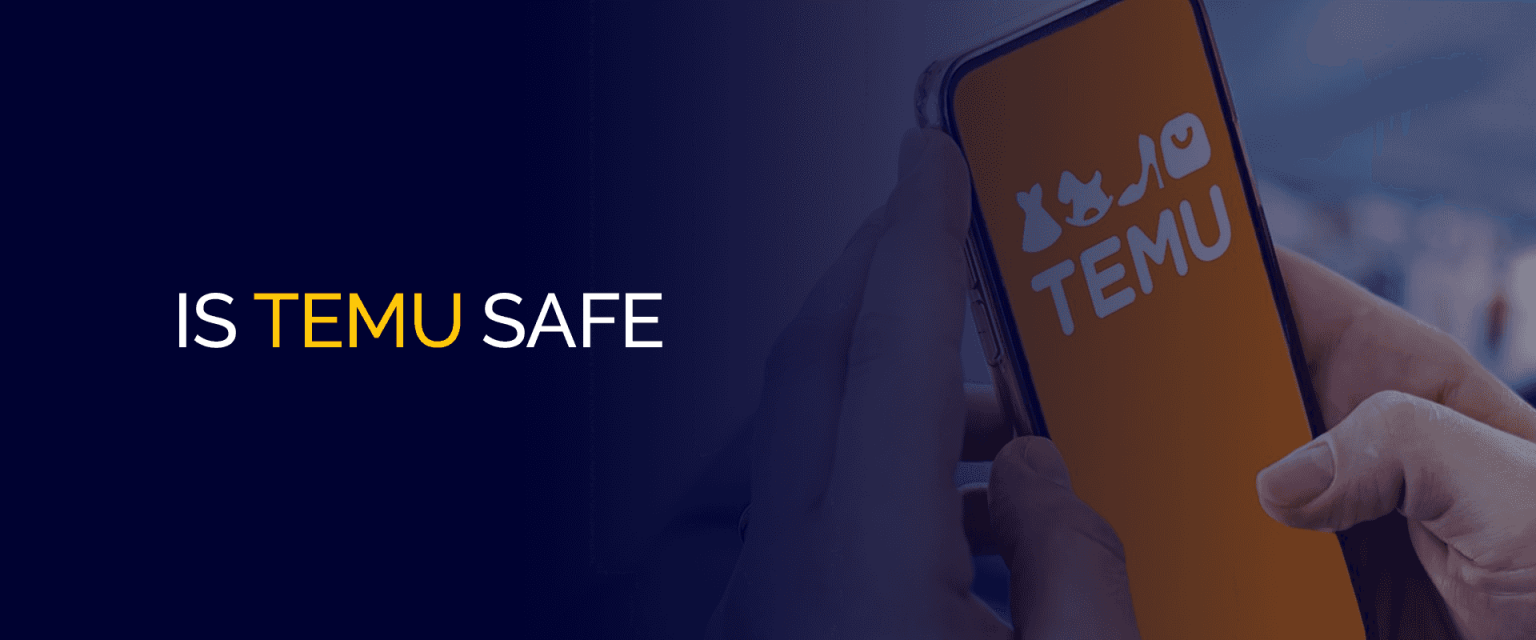 Is Temu Safe? Pros And Cons to Note When Shopping